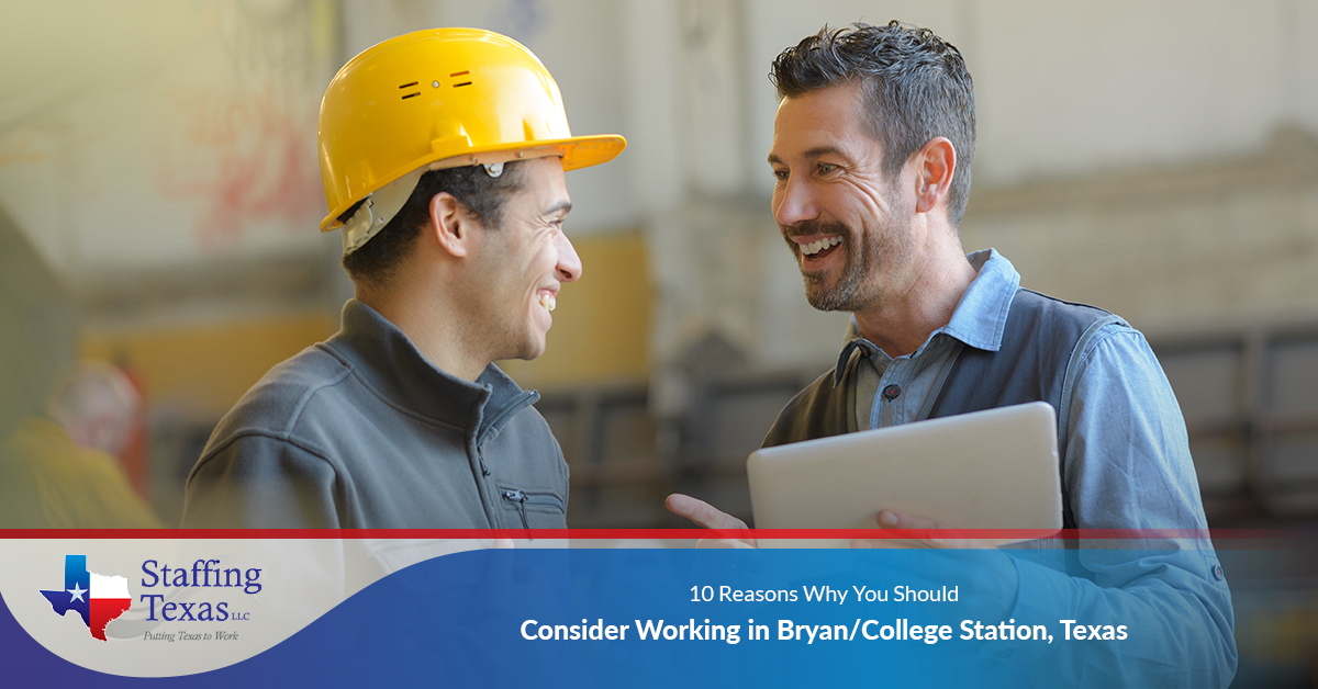 10 Reasons to Consider Working in Bryan-College Station, Texas