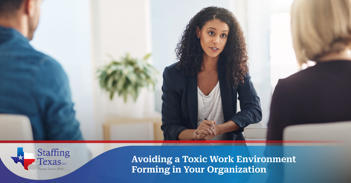 Avoiding a Toxic Work Environment Forming in Your Organization